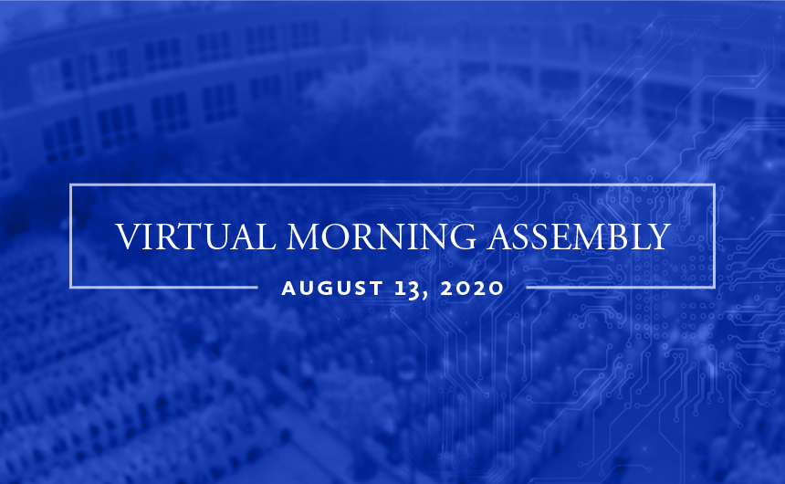 August 13, 2020 Virtual Morning Assembly | Jesuit High School of New ...