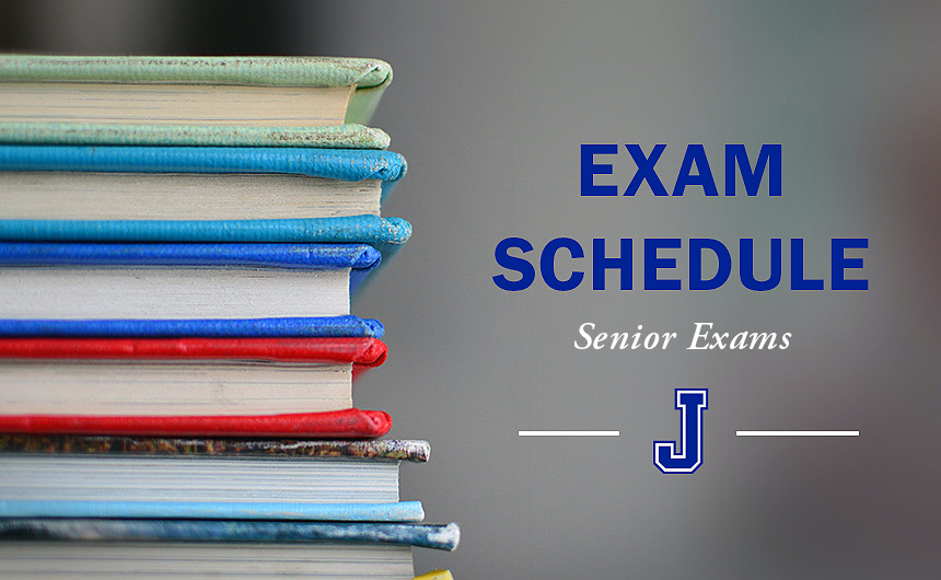 Spring 2022 Senior Exam Schedule Posted | Jesuit High School of New Orleans
